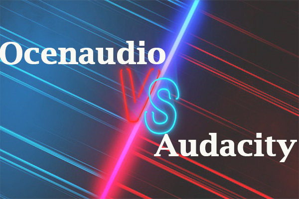 Key Comparison of Ocenaudio vs Audacity: Which One Is Better