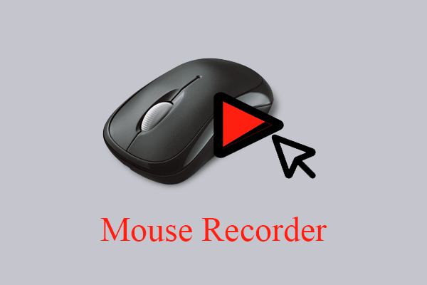 Top 5 Mouse Recorders to Record Mouse and Keyboard Actions