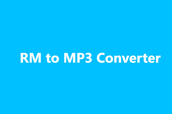 Best RM to MP3 Converter to Extract Audio from RM Video