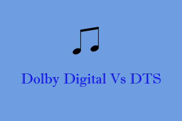 Dolby Digital Vs DTS: What Do You Need to Know