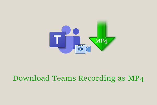 On-Demand Ways to Download Teams Recording as MP4