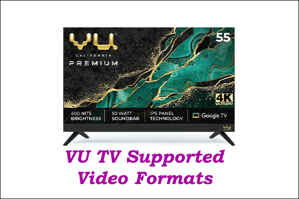 VU TV Supported Video Formats: How to Convert USB Videos to It VU TV Supported Video Formats: How to Convert USB Videos to It
