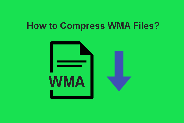 Compress WMA Files: Detailed and Easy Instructions for You Compress WMA Files: Detailed and Easy Instructions for You
