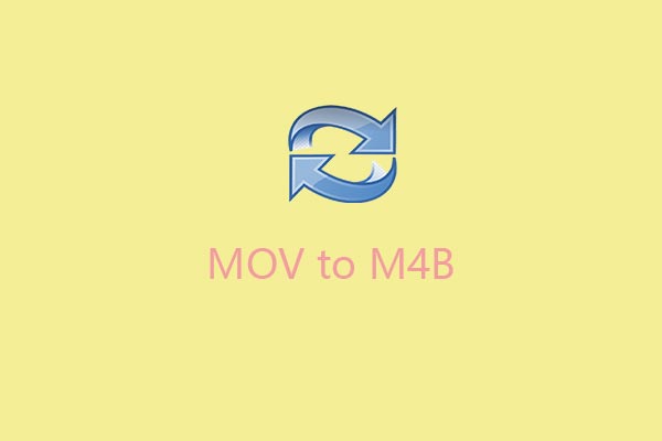 How to Convert MOV to M4B: 3 Efficient Methods