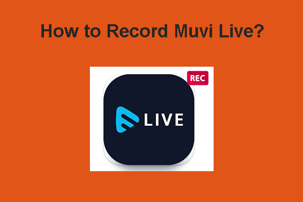 Record Muvi Live: The Best Recording Approaches for You