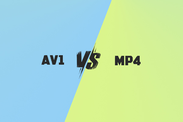 Unlock the Differences of AV1 vs MP4 & How to Convert AV1 to MP4