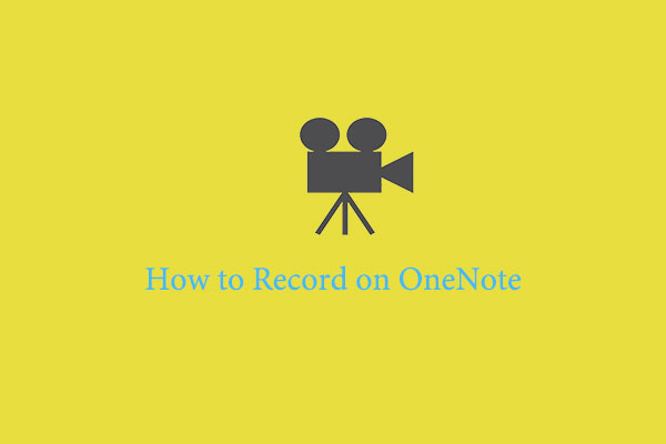 Attention OneNote Users: How to Record on OneNote
