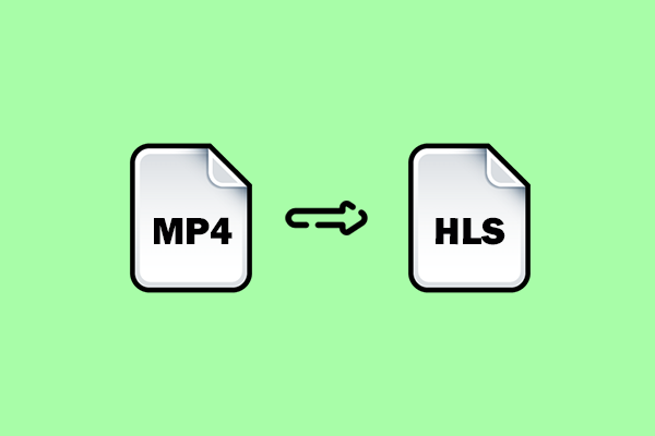 Universal Guide on How to Convert MP4 to HLS Easily and Quickly