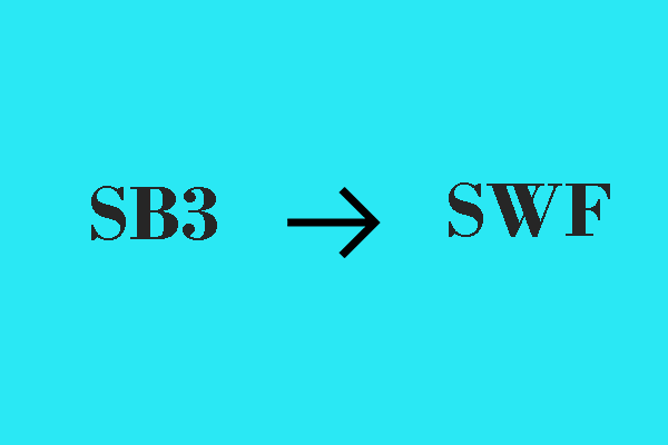 SB3 to SWF: An Ultimate Method to Convert Your SB3 Files