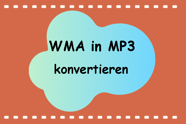 WMA in MP3 konvertieren – 4 kostenlose Methoden