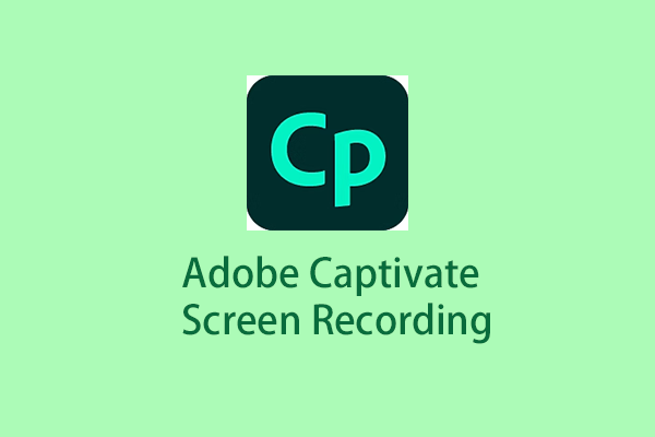 Pro Guide on How to Perform Adobe Captivate Screen Recording
