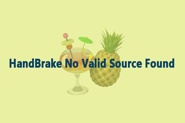 6 Targeted Solutions for “HandBrake No Valid Source Found” 6 Targeted Solutions for “HandBrake No Valid Source Found”