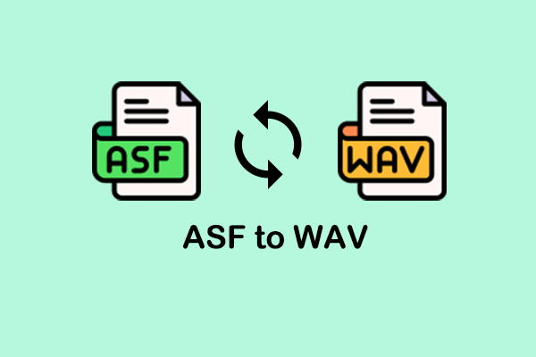 Complete Methods to Convert ASF to WAV Quickly and Vice Versa