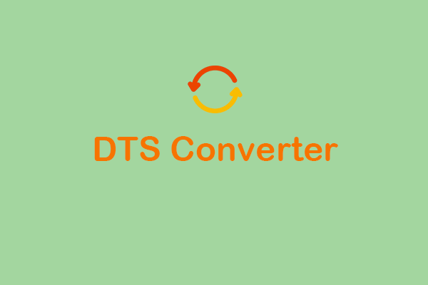 Guide on How to Convert DTS Files with the Best DTS Converter