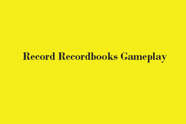 Record Recordbooks Gameplay: Effortless Tutorials for You