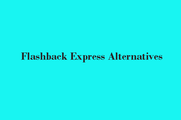 Flashback Express Alternatives: The Best Five Tools for You