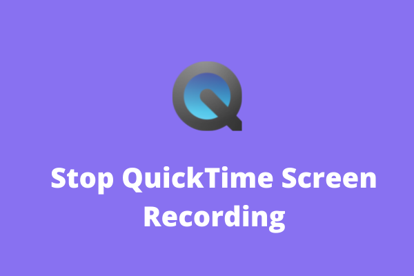 Expert Guide on How to Stop QuickTime Screen Recording on Mac