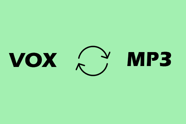Convert VOX to MP3: Complete and Quick Guides Worth a Try