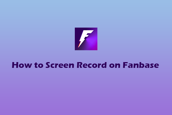 Guide on How to Screen Record on Fanbase [PC/Phone]