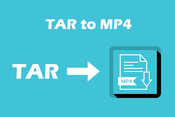 TAR to MP4: Instant and Effortless Tutorials Deserve a Try