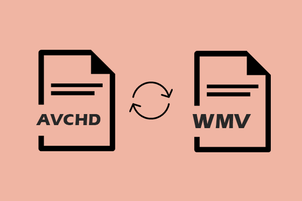 How to Convert AVCHD to WMV and Vice Versa – Detailed Steps