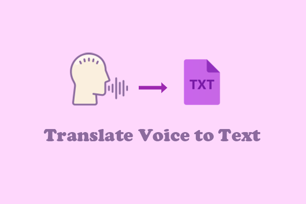 How to Translate Voice to Text: 3 Best Tools You Can’t Miss