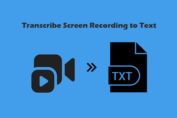 Transcribe Screen Recording to Text: Top 3 Methods Worth a Try